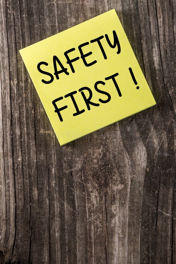 Safety First Yellow Sticky Note Post it Stock Photo - Image of post ...