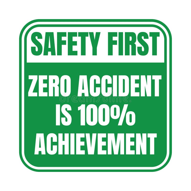 Zero Accidents