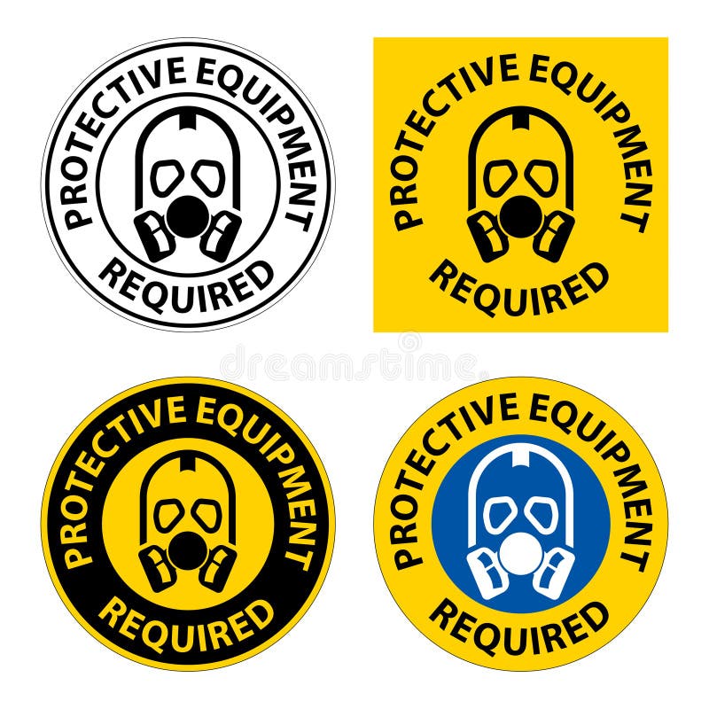 Safety Gear Required Sign Illustrations Stock Vector Illustration Of Caution Graphic 338600785