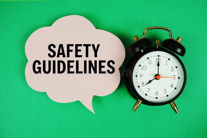 Safety Guidelines Text on Speech Bubble with Alarm Clock on Green ...