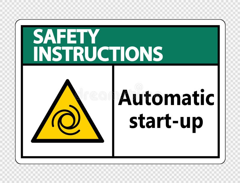 Symbol Safety Instructions Automatic Start-up Sign on Transparent ...