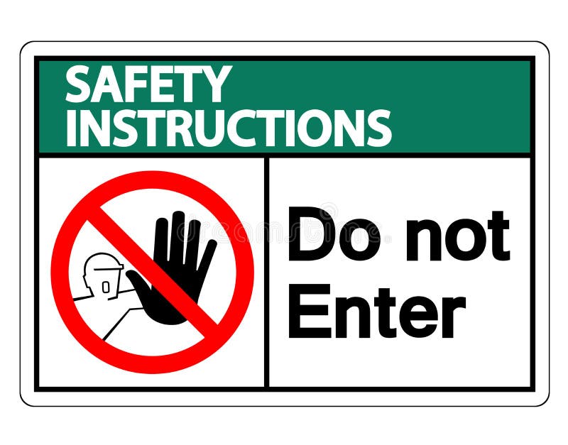 Safety Instructions Do Not Enter Symbol Sign Isolate on White ...
