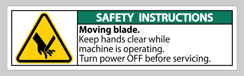 Safety Instructions Moving Blade Symbol Sign Isolate on White ...