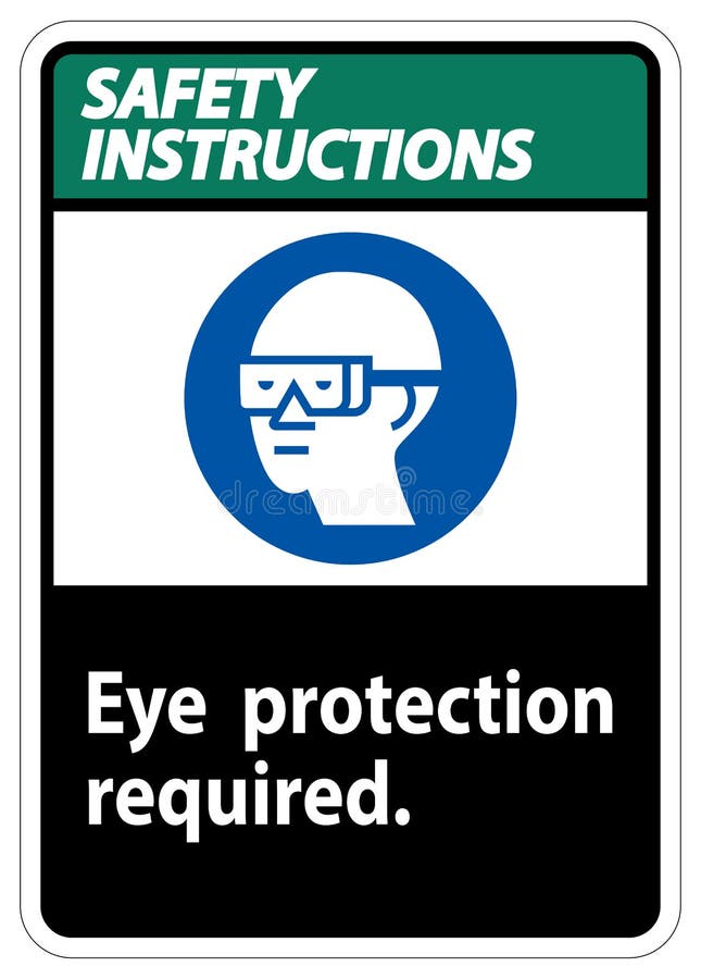 Safety Instructions Sign Eye Protection Required Symbol Isolate on ...