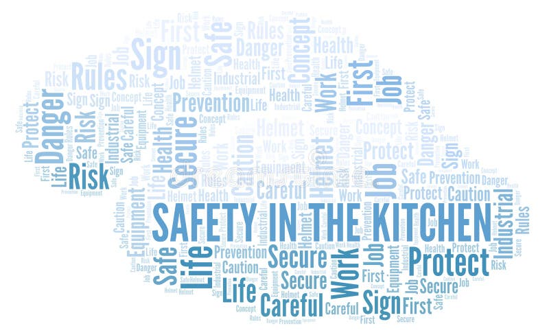 Safety in the Kitchen Word Cloud. Stock Illustration - Illustration of ...
