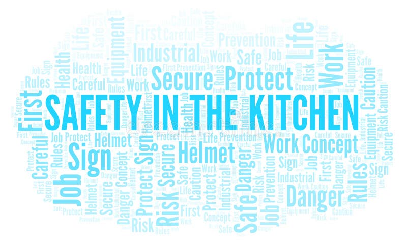 Safety in the Kitchen Word Cloud. Stock Illustration - Illustration of ...