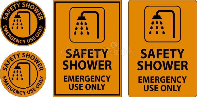 Safety Shower Sign, Safety Shower - Emergency Use only Stock Vector ...