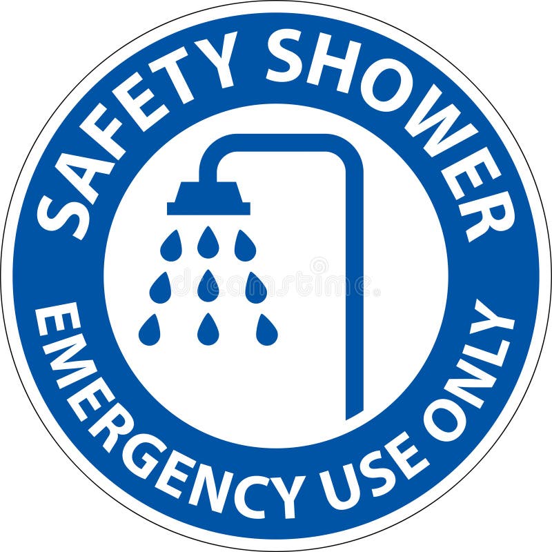 Safety Shower Sign, Safety Shower - Emergency Use only Stock Vector ...