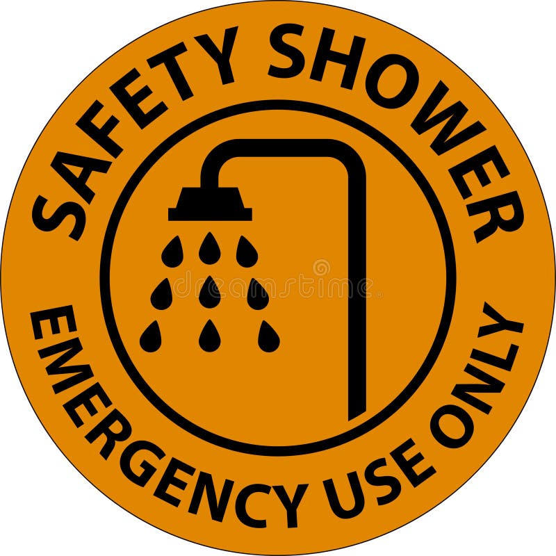 Safety Shower Sign, Safety Shower - Emergency Use only Stock Vector ...