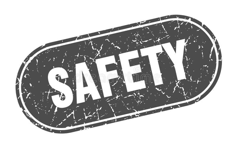 Safety Sign. Safety Grunge Stamp Stock Vector - Illustration of label ...