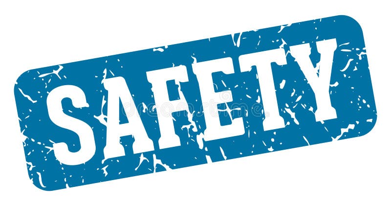 Safety Rectangular Sign. Safety Stamp Stock Vector - Illustration of ...