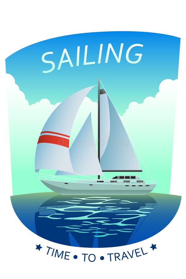 Sailing Poster Illustration Stock Vector - Illustration of trip ...