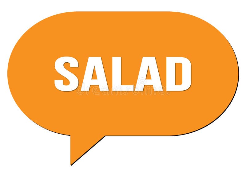 SALAD Text Written in an Orange Speech Bubble Stock Illustration ...
