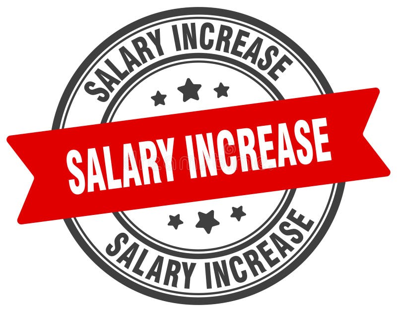 Salary Increase Banner. Salary Increase Speech Bubble Label Set Stock ...