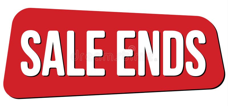 SALE ENDS Text on Red Trapeze Stamp Sign Stock Illustration ...
