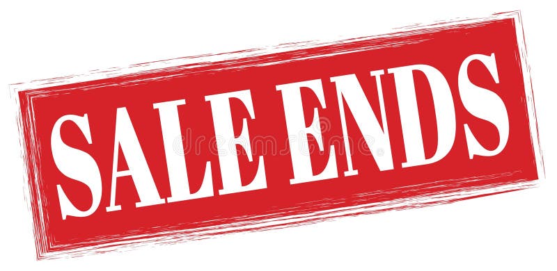 SALE ENDS Text Written on Red Stamp Sign Stock Illustration ...