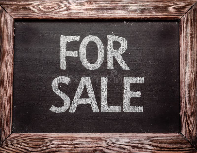 For Sale Sign on Blackboard. for Sale Chalk Letters on a Frame ...