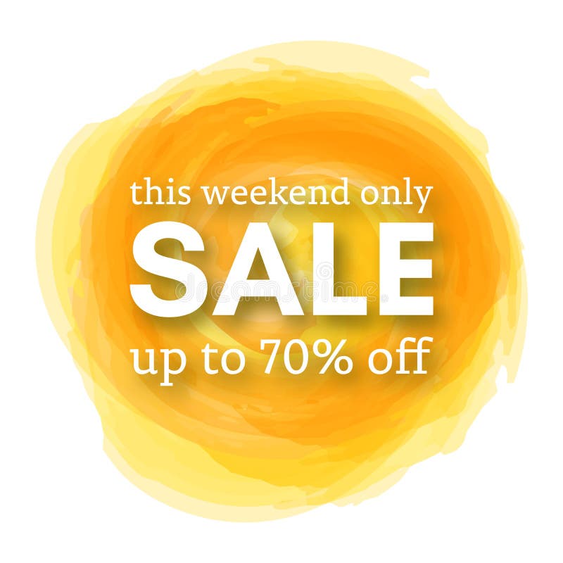 Sale this Weekend only Up To 70 Off Sign Stock Vector - Illustration of ...