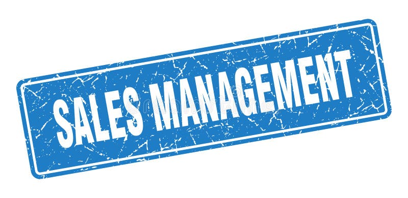 Sales Management Sign. Sales Management Grunge Stamp Stock Vector ...