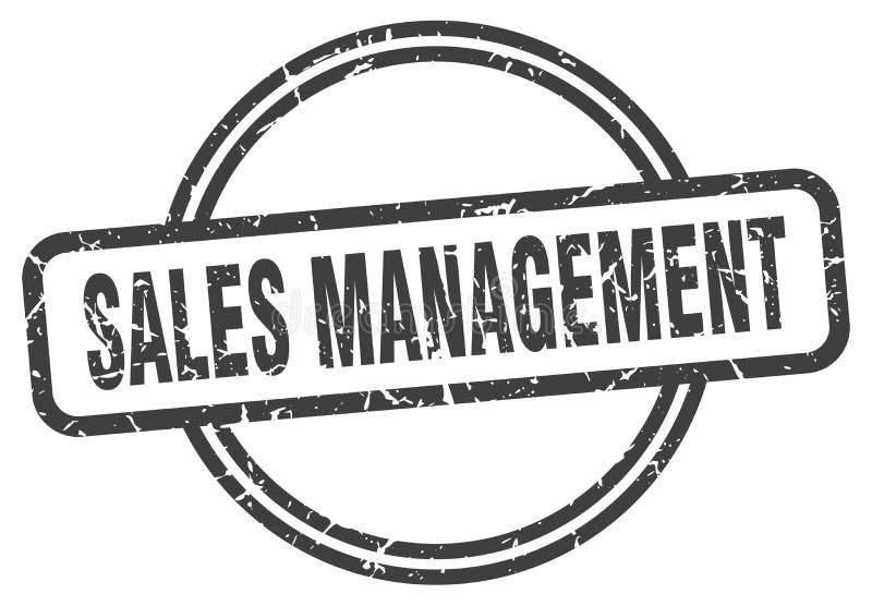 Sales Management Stamp. Sales Management Round Grunge Sign Stock Vector ...