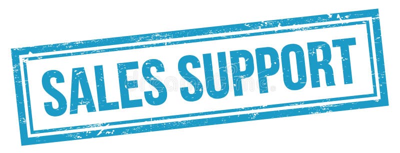 SALES SUPPORT Text on Blue Grungy Rectangle Stamp Stock Illustration ...