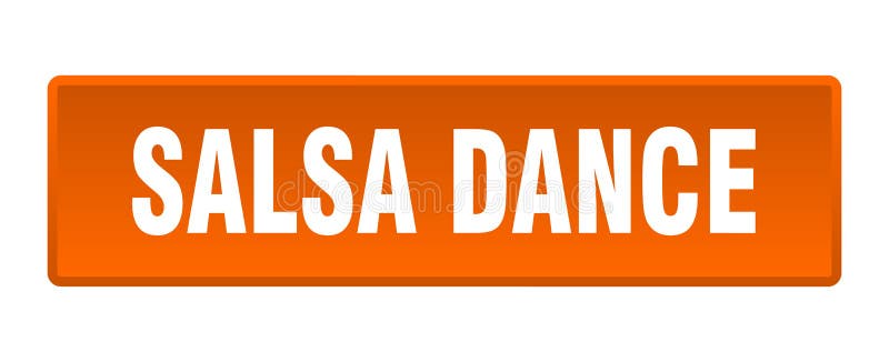 Salsa Dance Button. Salsa Dance Square Isolated Push Button Stock ...