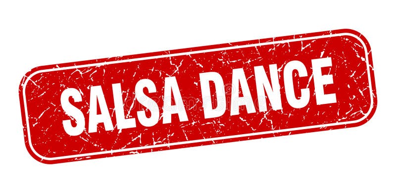 Salsa Dance Stamp. Salsa Dance Square Grungy Isolated Sign Stock Vector ...