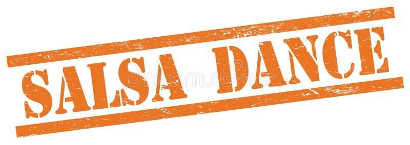 SALSA DANCE Text on Orange Grungy Rectangle Stamp Stock Illustration ...