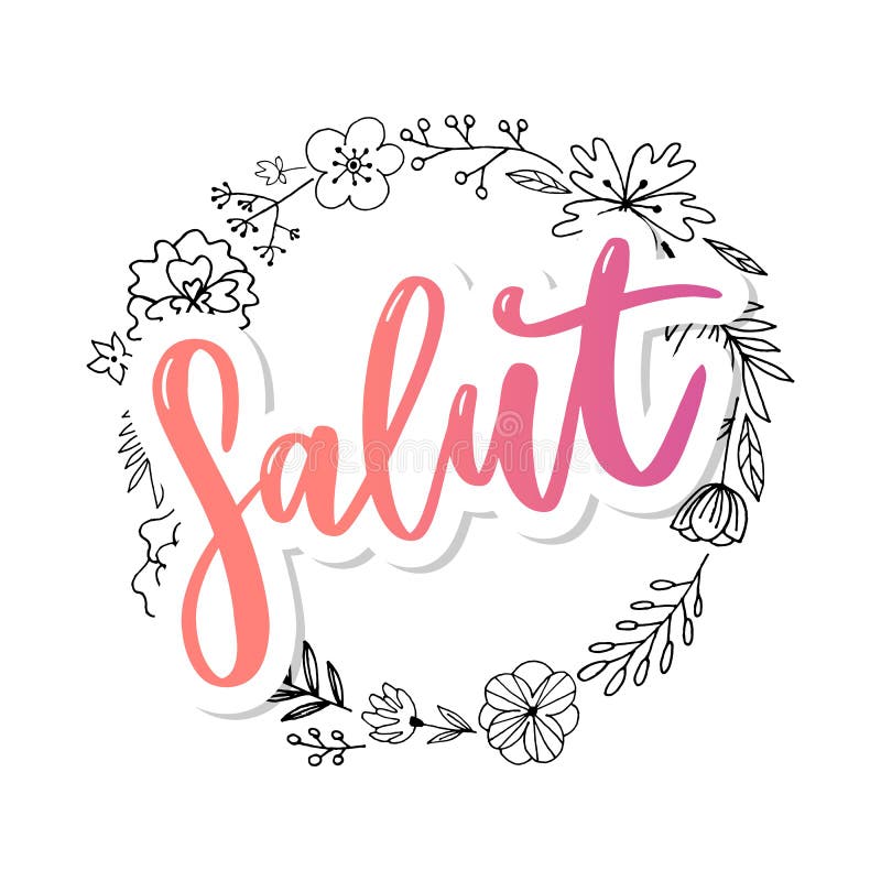 Salut Brush Hand Calligraphy Vector Lettering Slogan Stock Illustration ...