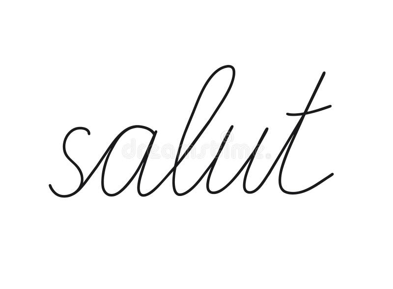 Salut Write Calligraphy Word, Continuous Line Drawing. Greeting, Hello ...