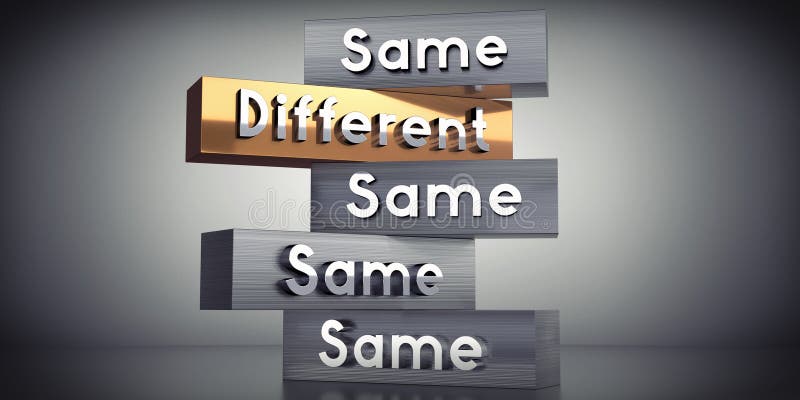Same, Same, Same, Same, Different - Words on Metal Blocks Stock ...
