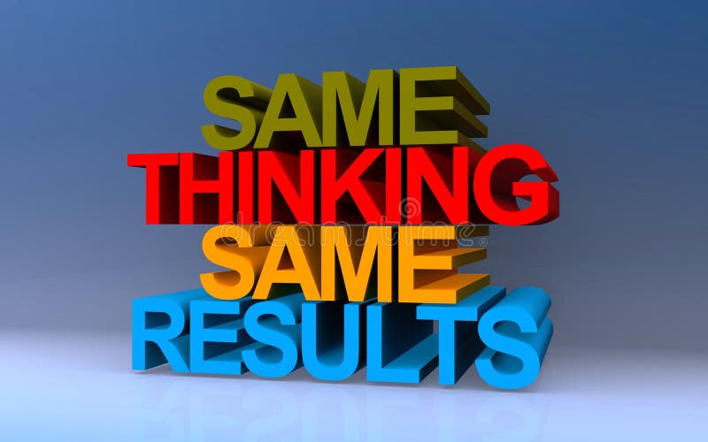 Same Thinking Same Results on Blue Stock Illustration - Illustration of ...