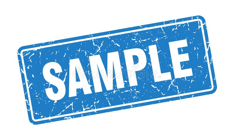 Sample Sign. Sample Grunge Stamp Stock Vector - Illustration of seal ...