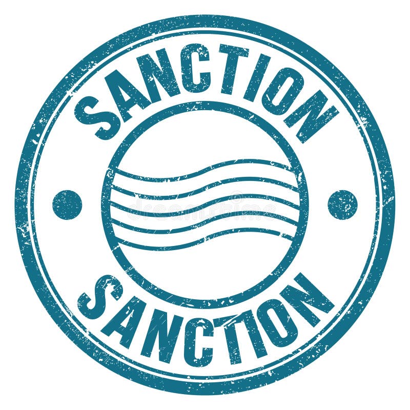 SANCTION Text Written on Blue Round Postal Stamp Sign Stock ...