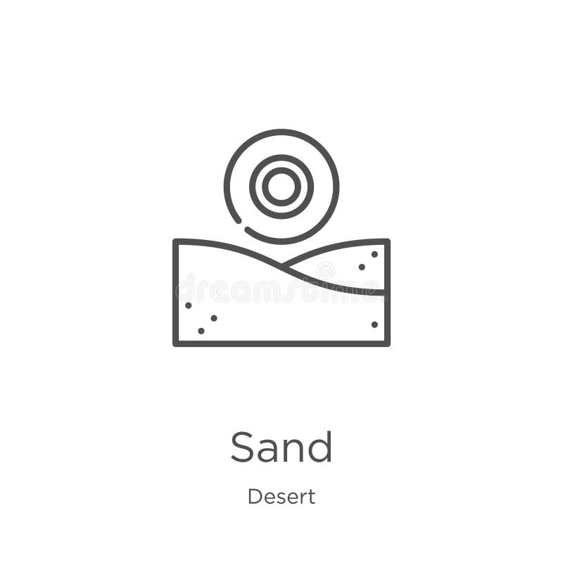 Sand Icon Vector from Desert Collection. Thin Line Sand Outline Icon ...