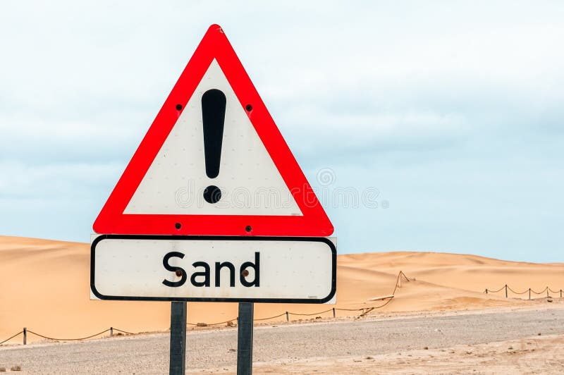Sand Warning Sign Luderitz Desert, Namibia Stock Image - Image of ...