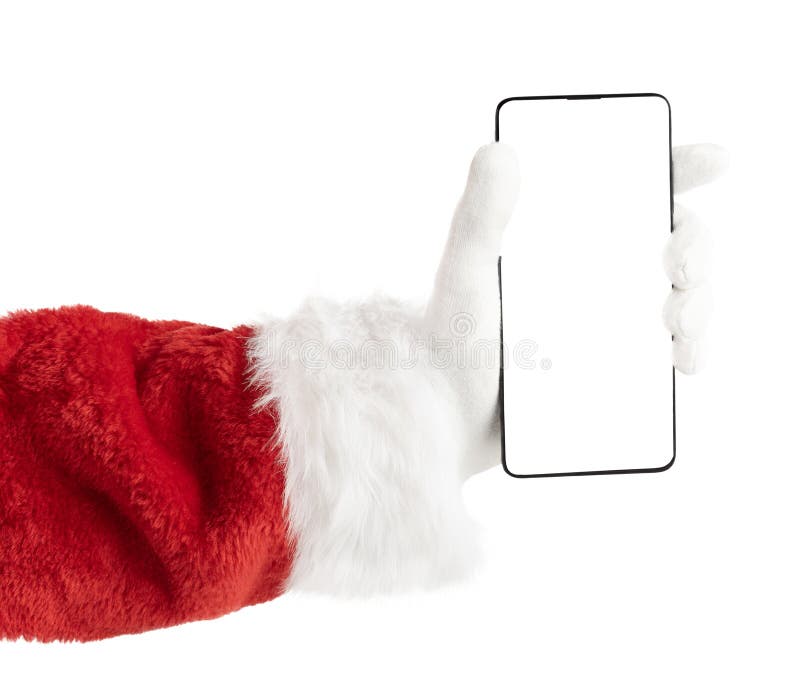 Santa Hand Holding Phone with Empty Screen. Isolated with Clipping Path ... Santa Hand Holding Phone with Empty Screen. Isolated with Clipping Path ...