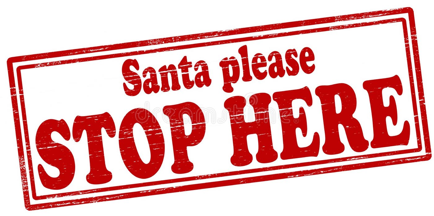 Santa Please Stop Here Stock Illustrations – 54 Santa Please Stop Here ...