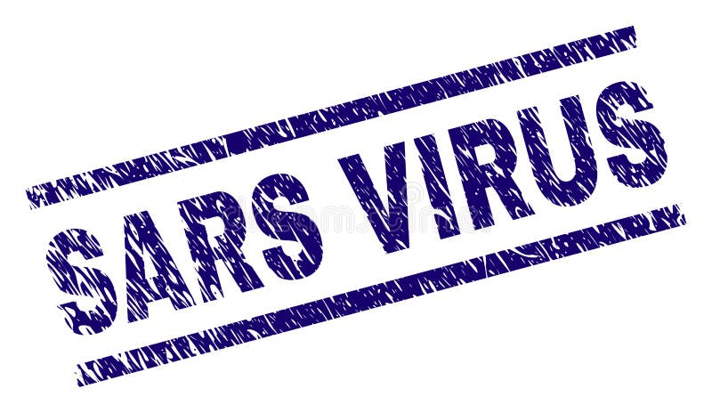 Scratched Textured SARS VIRUS Stamp Seal Stock Vector - Illustration of ...