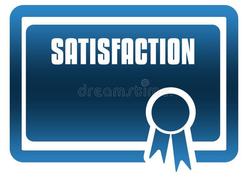 SATISFACTION Blue Certificate. Stock Illustration - Illustration of ...