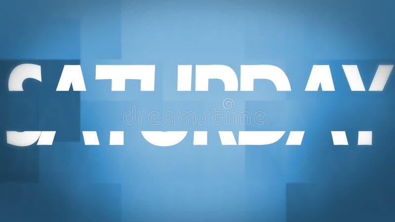 Saturday animation stock video. Video of frame, abstract - 42761177