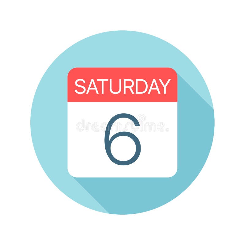 Saturday 6 - Calendar Icon. Vector Illustration of One Day of Week ...