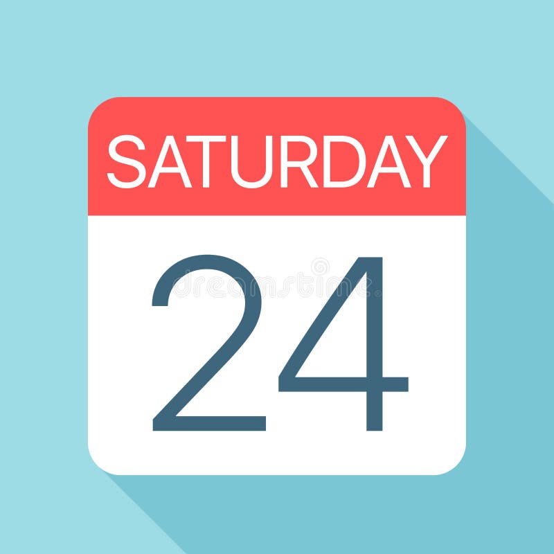 Saturday 24 - Calendar Icon. Vector Illustration of Week Day Paper Leaf ...