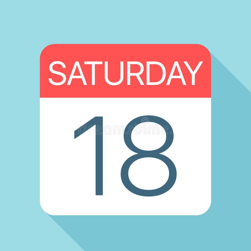 Saturday 18 - Calendar Icon. Vector Illustration of Week Day Paper Leaf ...