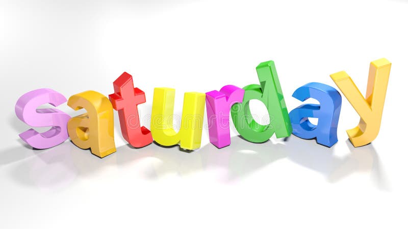 Colorful `Saturday` Word Design. Overlapping Colors. Isolated On White ...