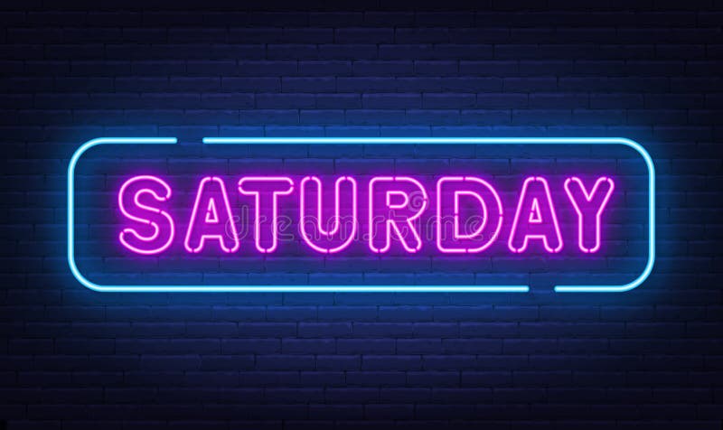 Saturday Neon Sign Stock Illustrations – 85 Saturday Neon Sign Stock ...