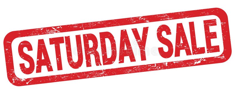 SATURDAY SALE Text Written on Red Rectangle Stamp Stock Illustration ...