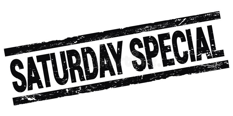 SATURDAY SPECIAL Text on Black Rectangle Stamp Sign Stock Illustration ...