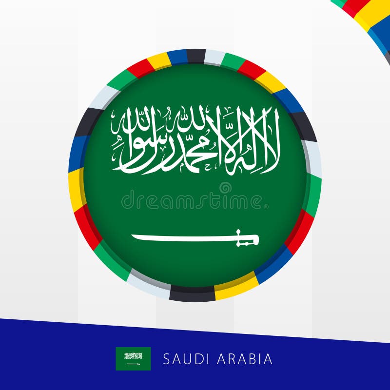Saudi Arabia Flag with Colorful Circle Border Stock Vector ...