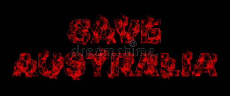 Save Australia Typography Design with Fires on Black Background. Help ...